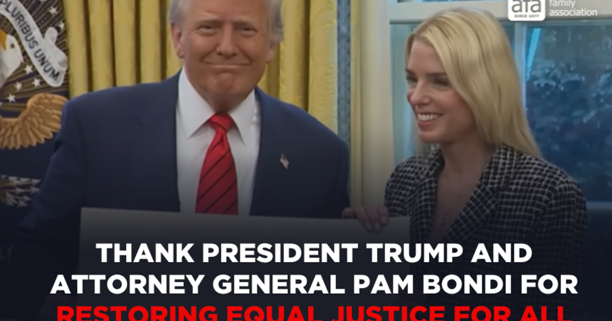 AFA - Thank President Trump and Attorney General Pam Bondi for ...