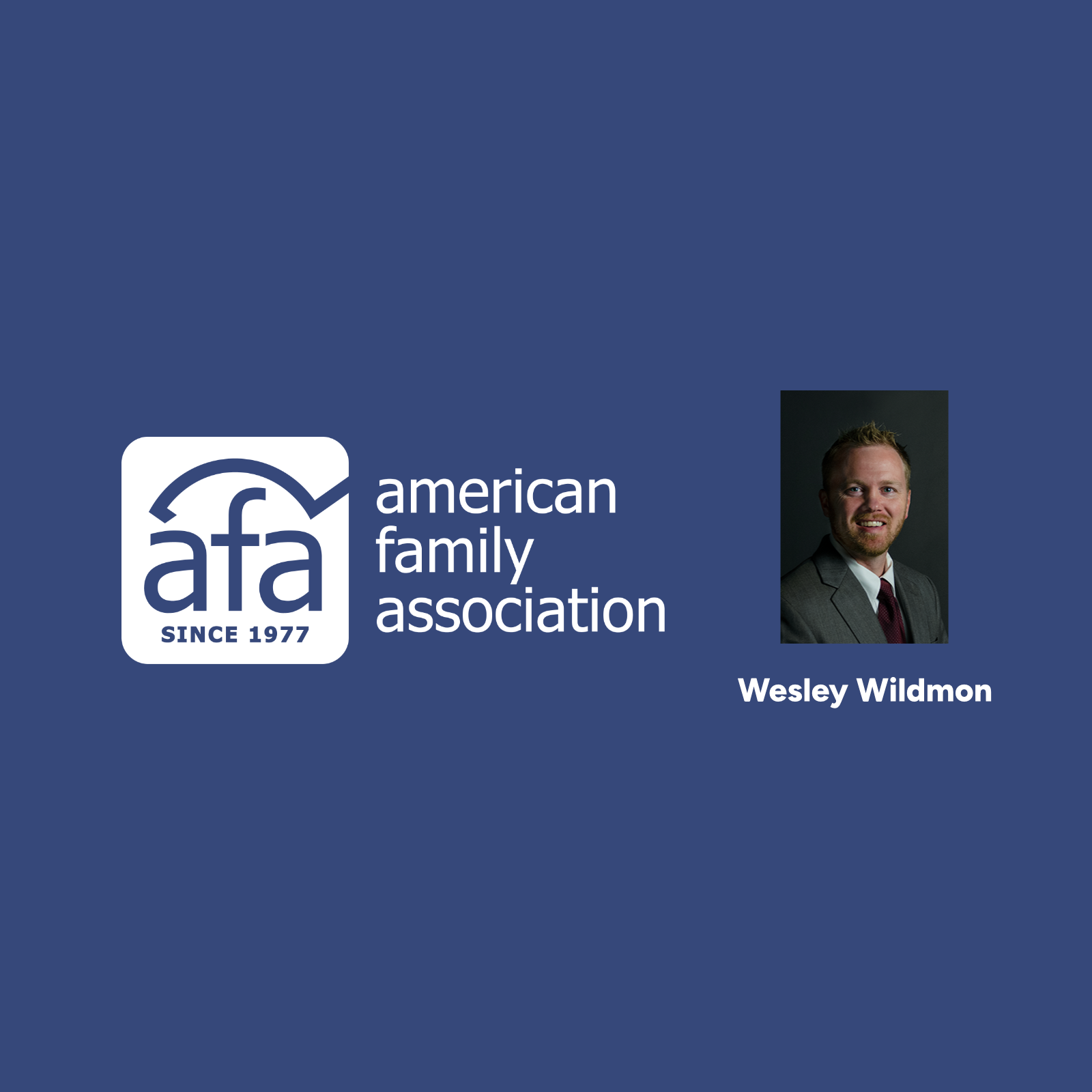 AFA - Wesley Wildmon